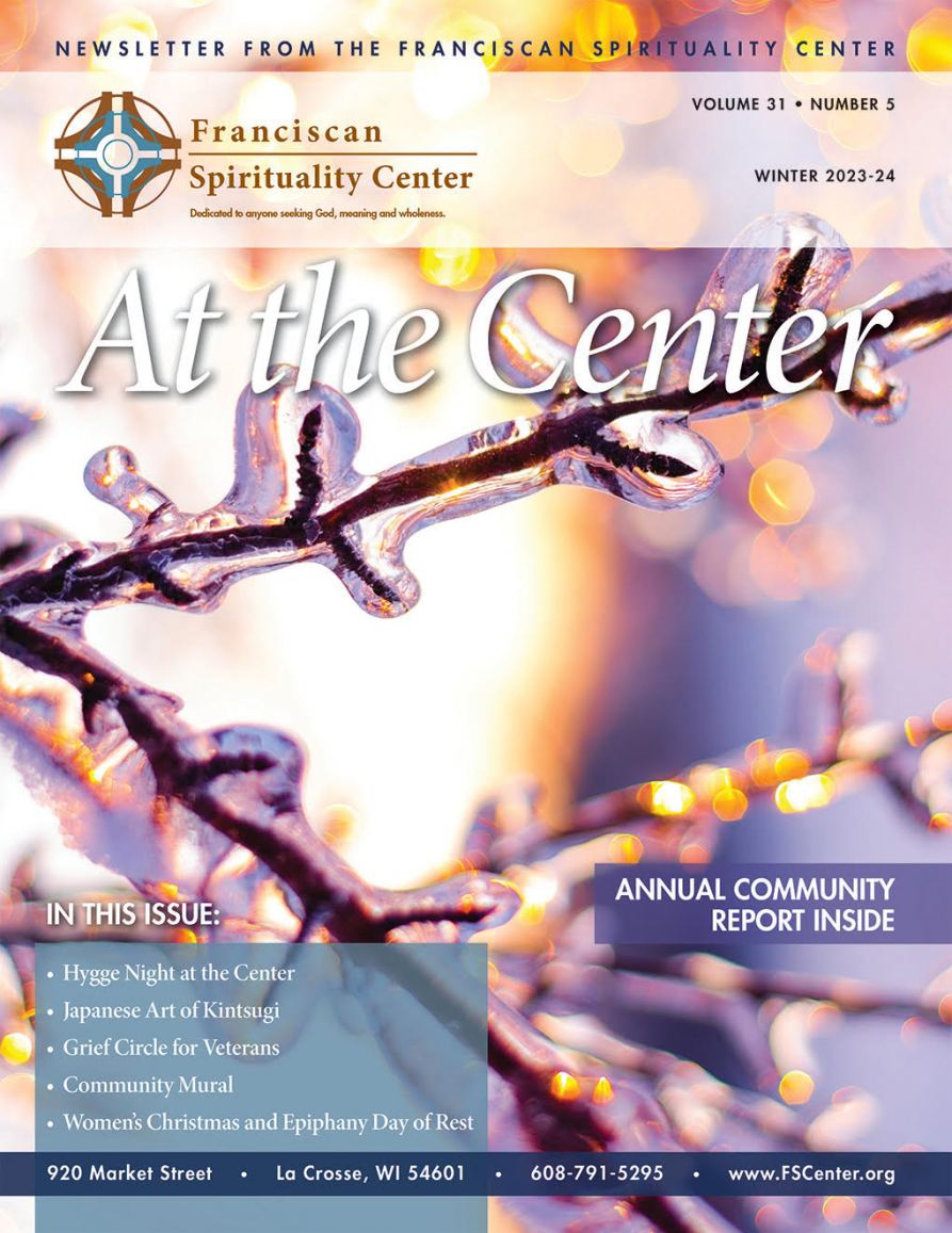 Franciscan Spirituality Center Programs and Retreats Guide and Newsletter